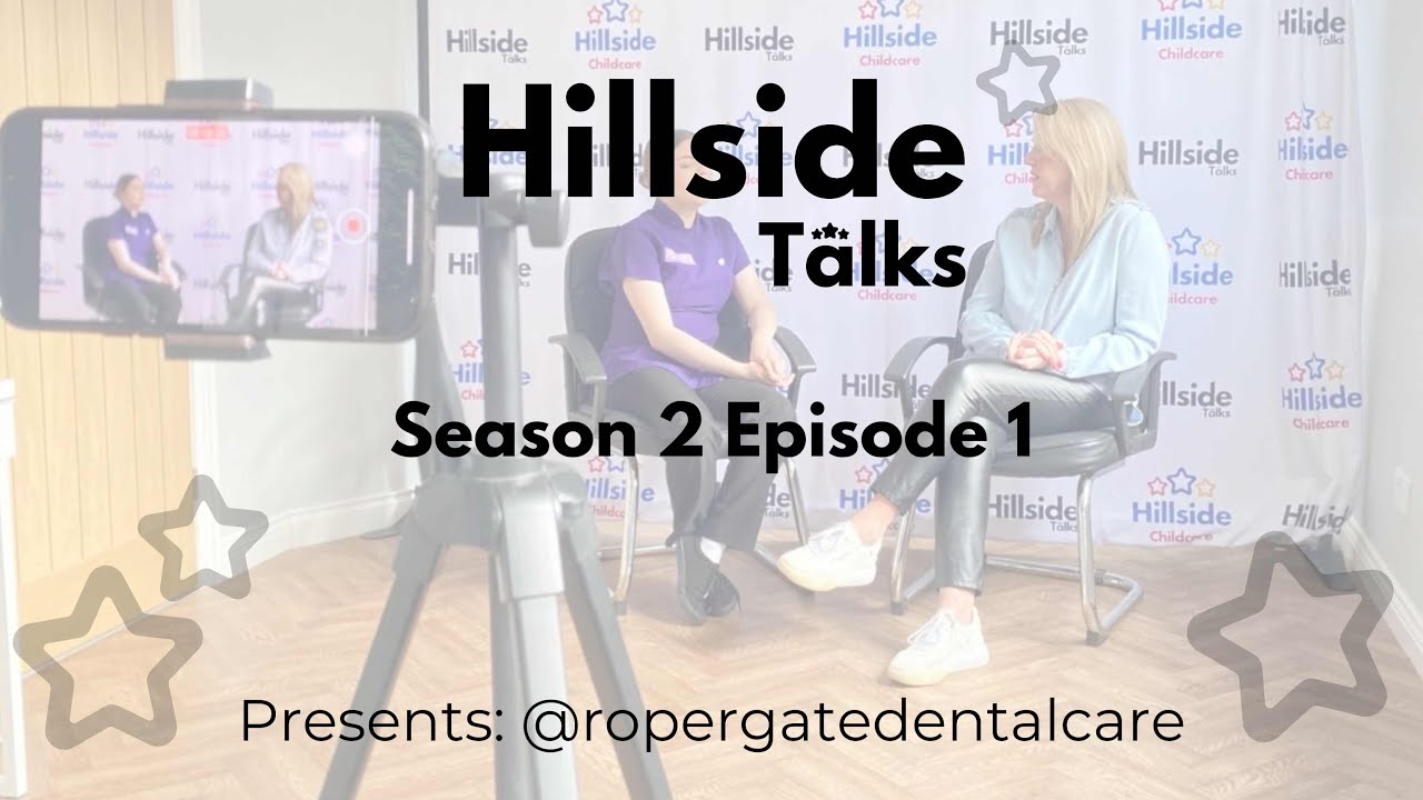 Hillside Talks Podcast Presents Ropergate Dental Practice : Season 2 ...