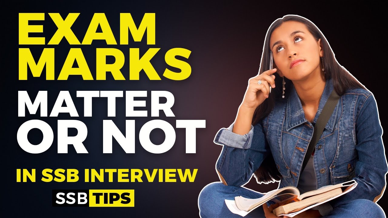 Exam Marks matter or Not in SSB Interview | ft. Group Captain Rajesh ...