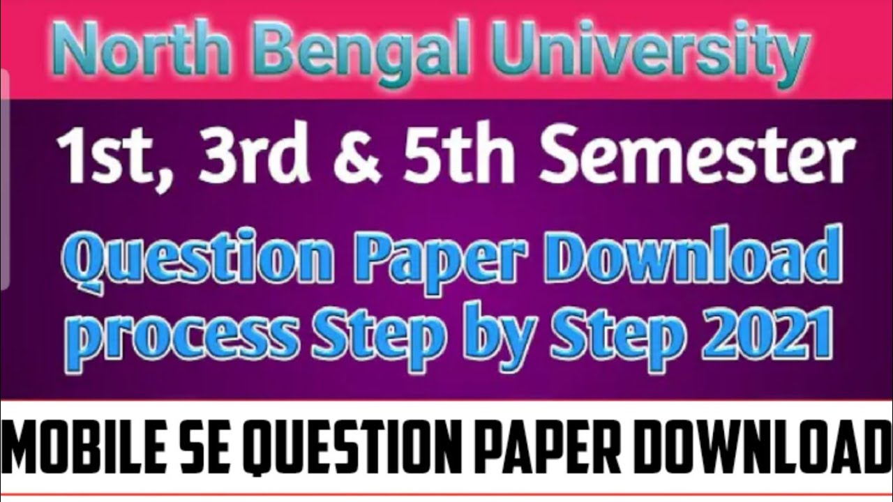 Question paper Download 3rd & 5th Semester | Nbu 3rd & 5th Semester ...