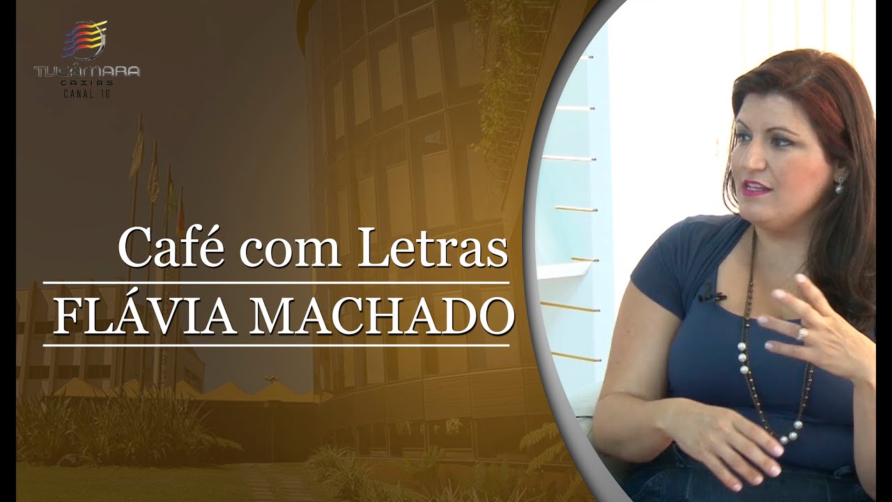Café com Letras - Flávia Machado - YouTube