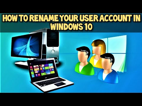 How to Rename your Administrator User Account in Windows 10 (Laptop or ...