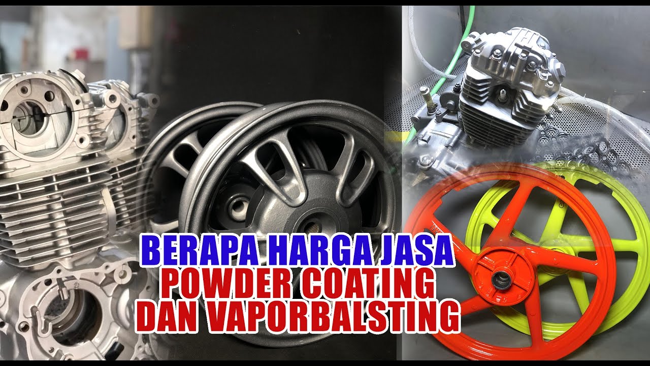 HARGA JASA DI BENGKEL POWDER COATING SOLO - YouTube