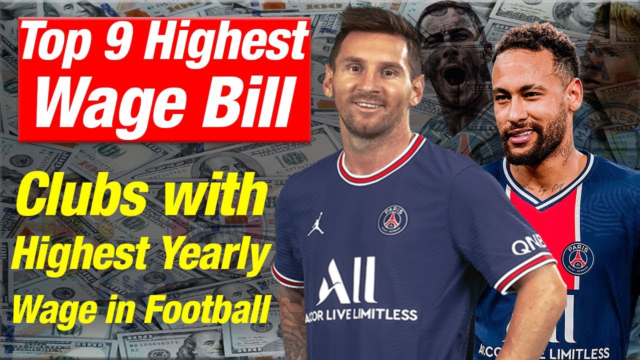top-9-clubs-with-the-highest-wage-bill-in-football-psg-manchester