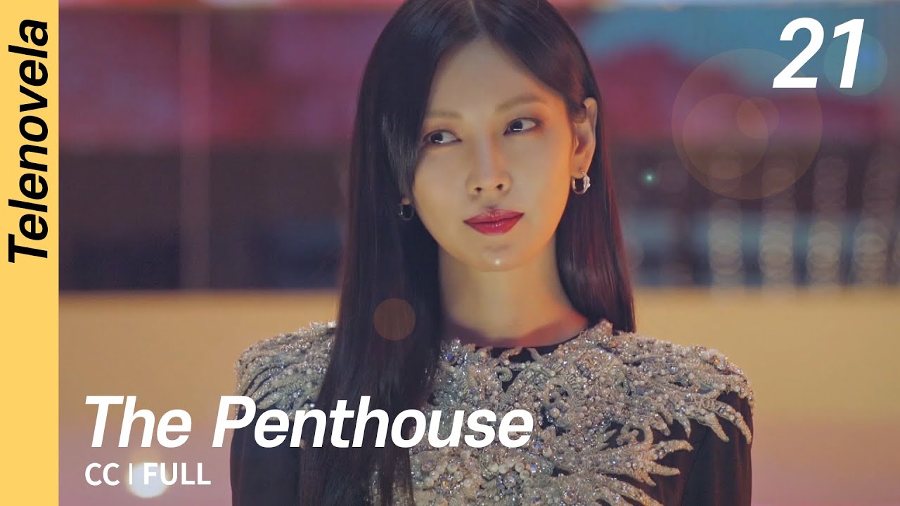 [CC/FULL] The Penthouse 1 EP21 (FIN) | 펜트하우스1 - YouTube