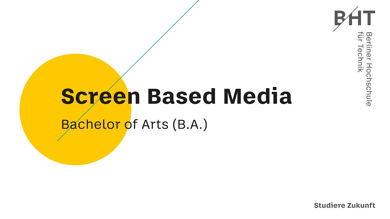 Screen Based Media (B.A.) | Berliner Hochschule für Technik (BHT) - YouTube