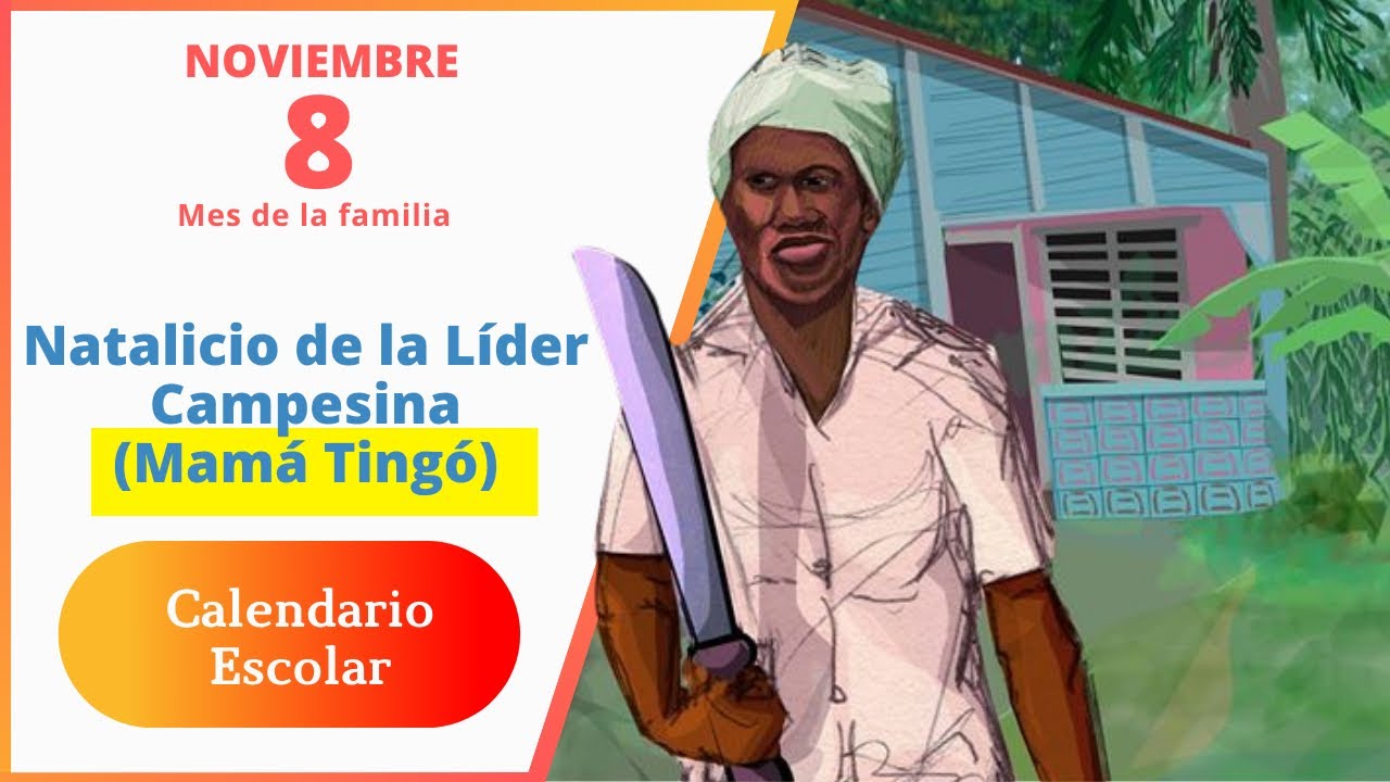 Natalicio de la líder Campesina “Mamá Tingó” - YouTube