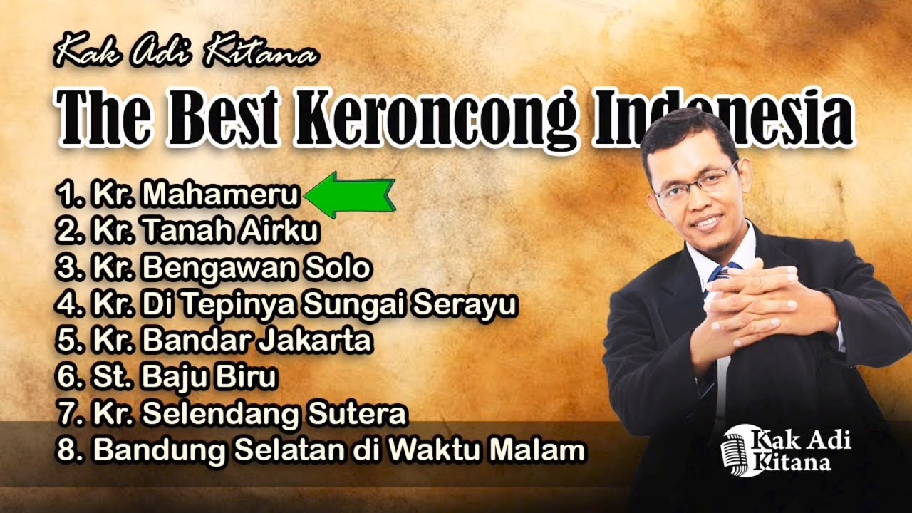 The Best Album Lagu Keroncong Terbaik sepanjang masa cover Kak Adi ...