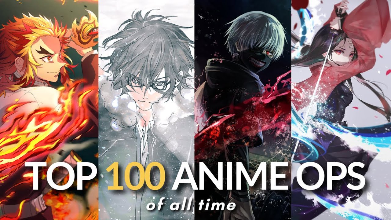 My Top 100 Favorite Anime Openings of All Time - YouTube