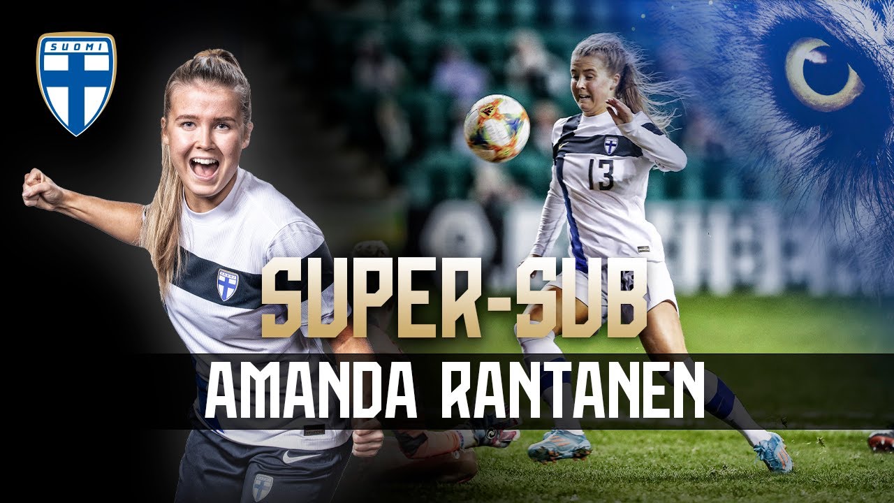 Super-sub: Amanda Rantanen | 56 sekuntia! | Skotlanti-Suomi | UEFA ...
