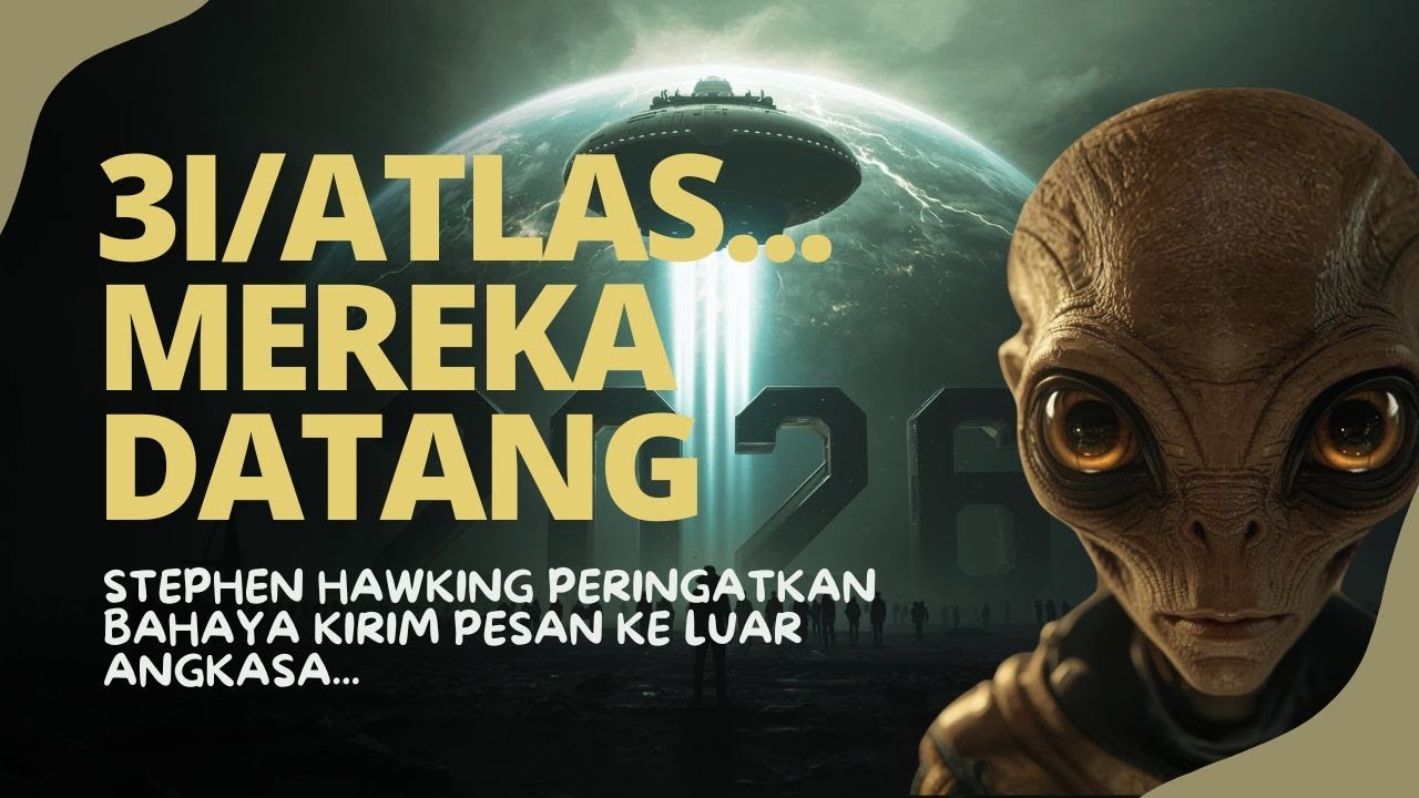 #487 3I/ATLAS BUKAN KOMET? | 4 Bukti Wahana Pengintai Alien Menuju ...