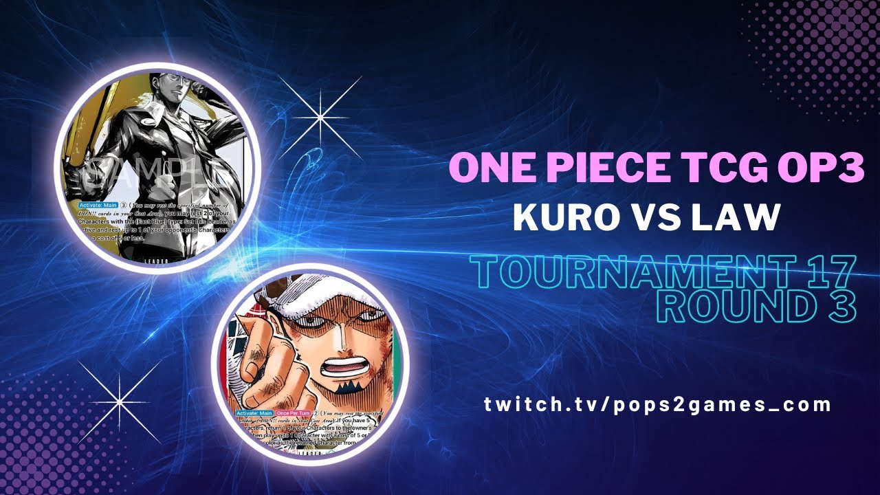 One Piece TCG: Kuro vs Law | OP3 Tournament 17 | Round 3 - YouTube