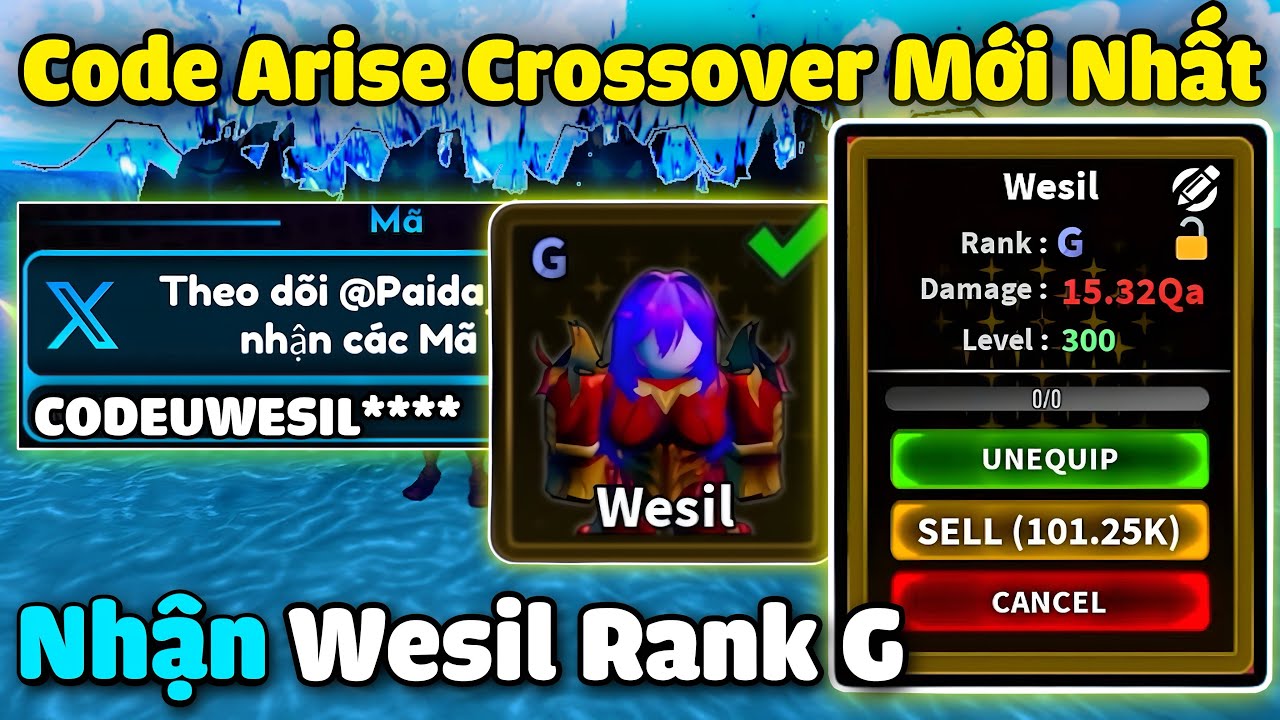 Code Arise Crossover Nhận Wesil Rank G Miễn Phí Mới Nhất 2025 Còn Sử ...