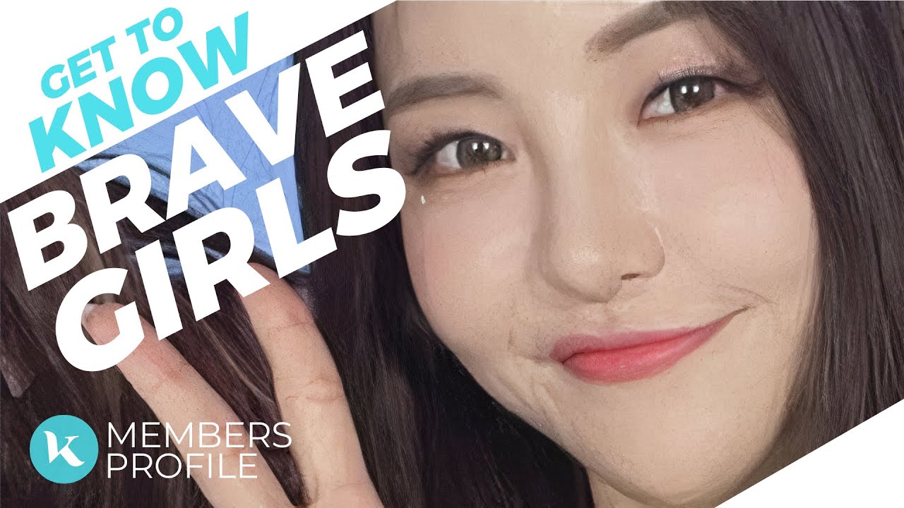 Brave Girls (브레이브걸스) Members Profile & Facts (Birth Names, Positions ...