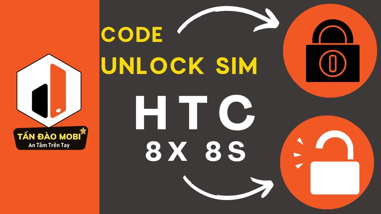 Hướng dẫn unlock HTC One bằng nhập code - TẤN ĐÀO MOBILE - YouTube