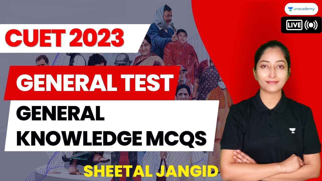 General Test | General Knowledge MCQs for CUET 2023 | Sheetal Jangid ...
