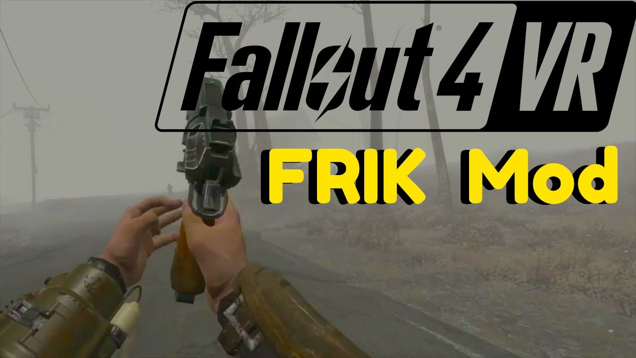 Fallout 4 VR FRIK Mod das ist der Wahnsinn - YouTube