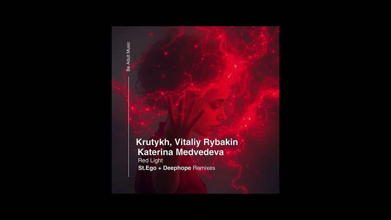 Krutykh & Vitaliy Rybakin & Katerina Medvedeva – Red Light (Deephope Remix) - YouTube