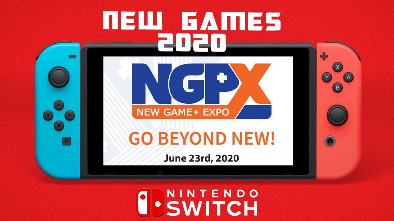 NUEVOS JUEGOS REVELADOS para NINTENDO SWITCH en el NEW GAME + EXPO 2020 ...