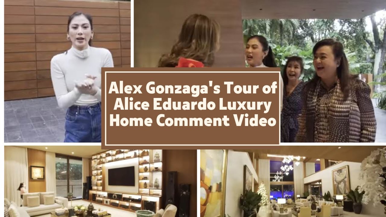 Ep18 Alex Gonzaga Tour of Alice Eduardo's Luxury Home Comment Video l ...