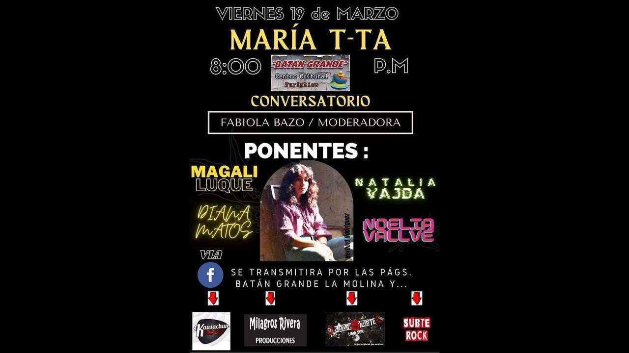 Conversatorio María T-ta PRESENTE (19 de marzo 2021) - YouTube