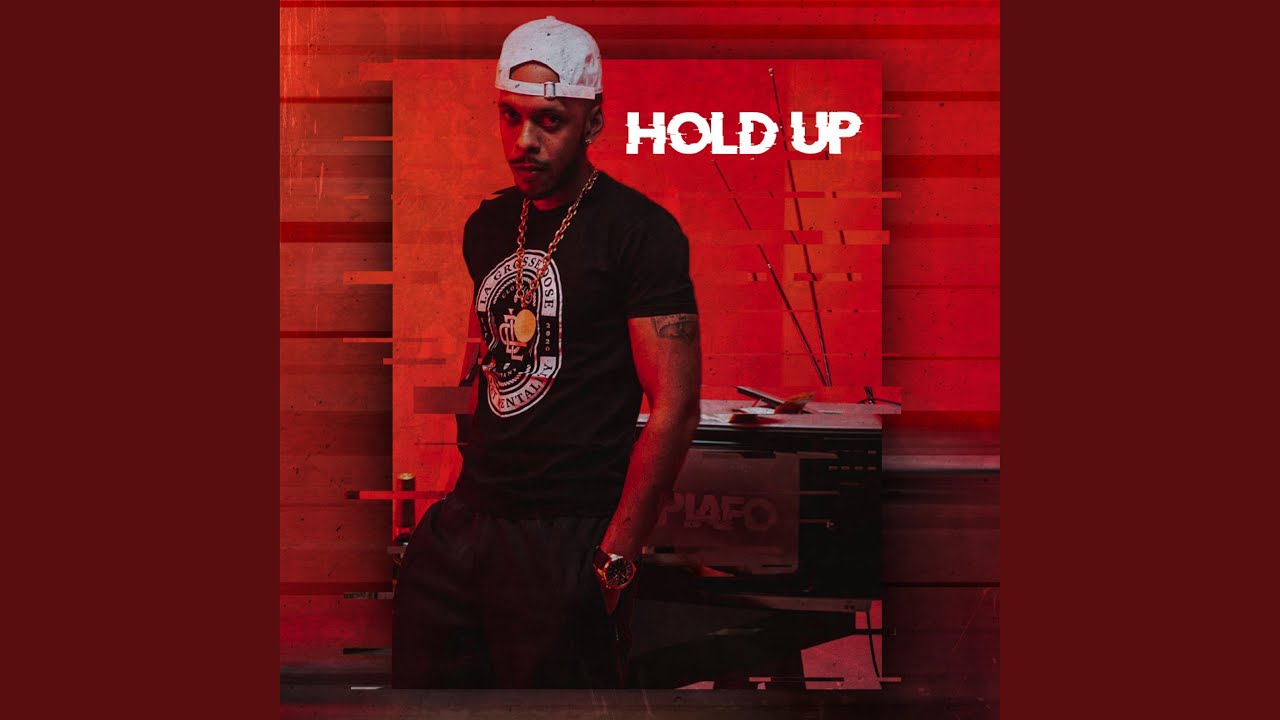 Hold Up - YouTube