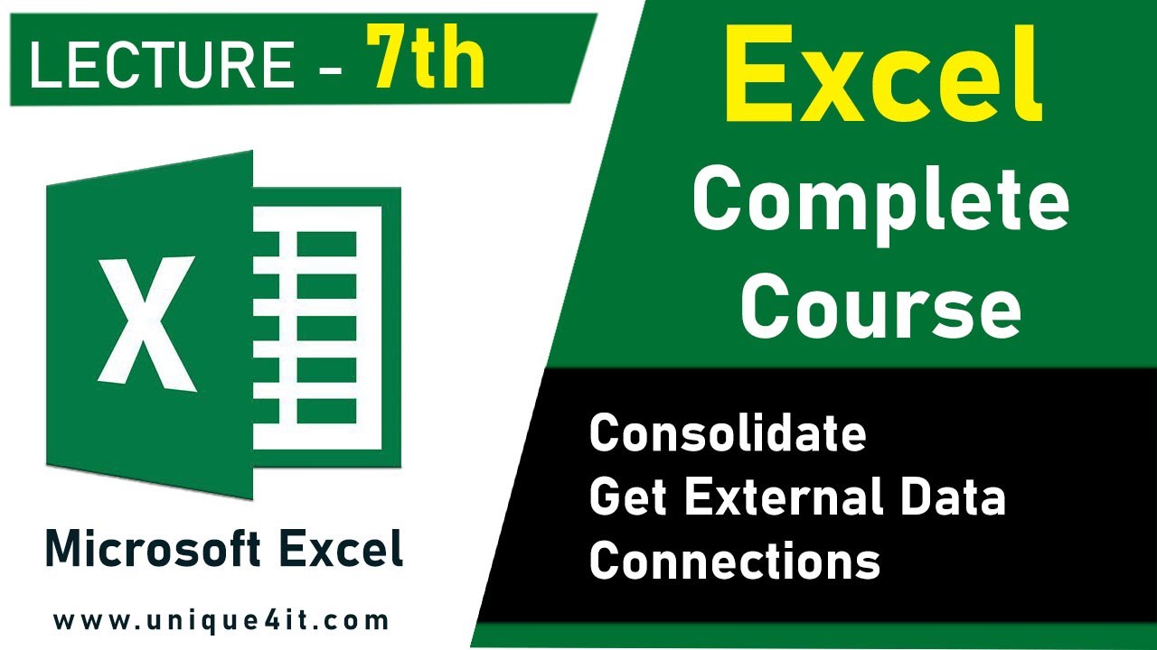 Excel Lecture 07 Consolidate Get External Data Connections YouTube Excel Lecture 07 Consolidate Get External Data Connections YouTube