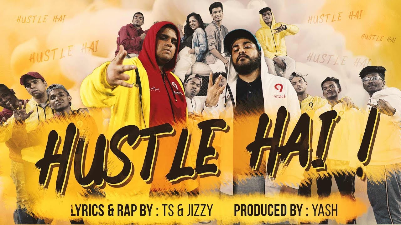 HUSTLE HAI | JIZZY x Talha Siddiqui | Prod by. YASH (Commercial Rap ...