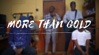 Judikay - More Than Gold /// Cover by Segun Adigun x Samuel x Jide x ...