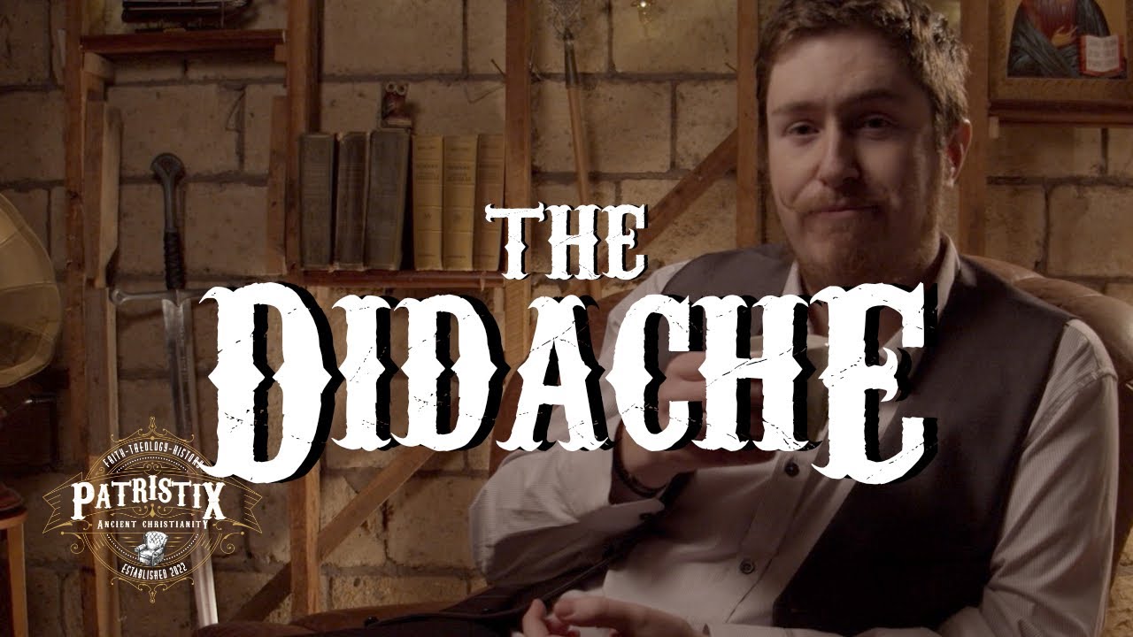 The Didache - History's First Christian Handbook - YouTube