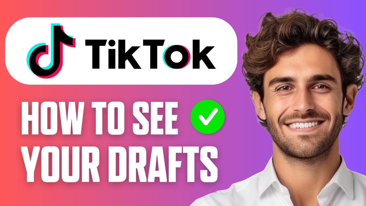 How To See Your Drafts On TikTok – Beginner Tutorial 2025 - YouTube