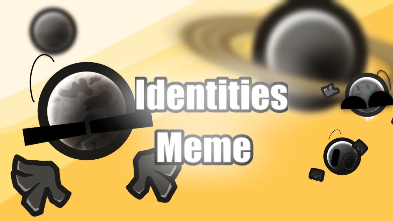 Identities Meme ( Pluto’s Reprisal ) - YouTube