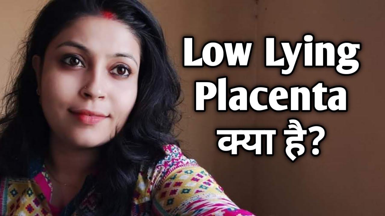 Placenta Previa | Low Lying Placenta |Placenta Position | Placenta ...