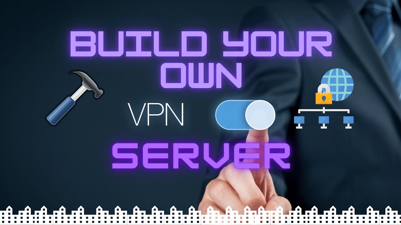 Build your own VPN server (for FREE or on the cheap) - YouTube