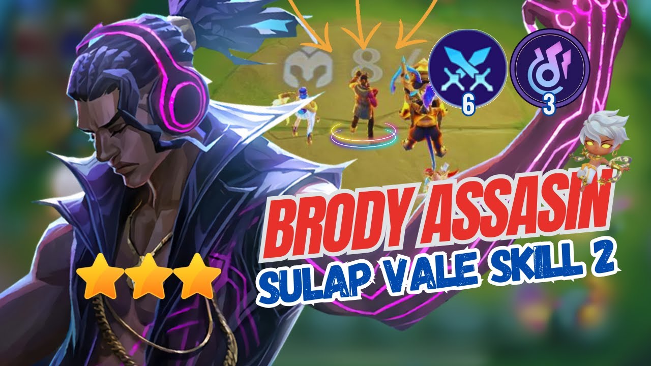 BRODY ASSASIN ‼ SREPET LANGSUNG ILANG !! VALE SKILL 2‼- MAGIC CHESS ...
