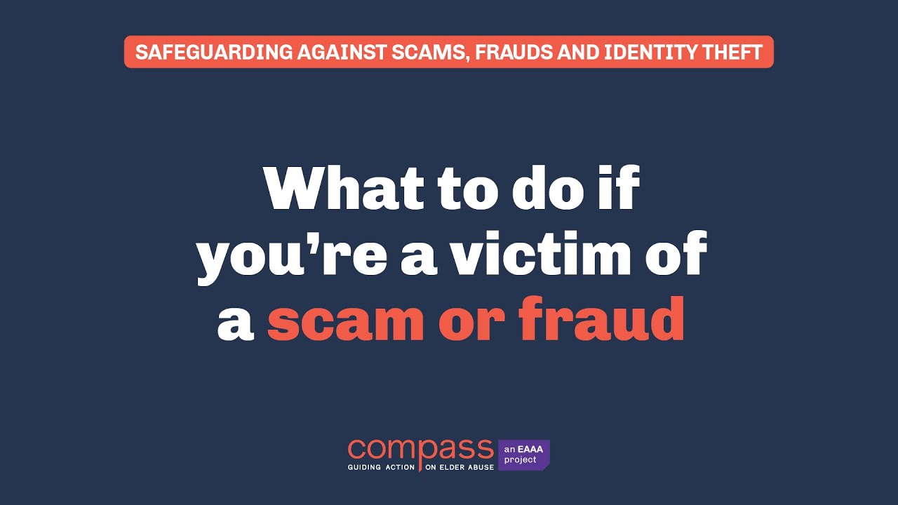What To Do If You re A Victim Of A Scam Or Fraud YouTube what-to-do-if-you-re-a-victim-of-a-scam-or-fraud-youtube