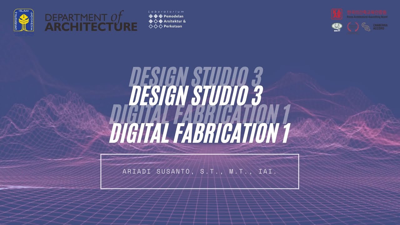 Design Studio 3 Digital Fabrication - YouTube