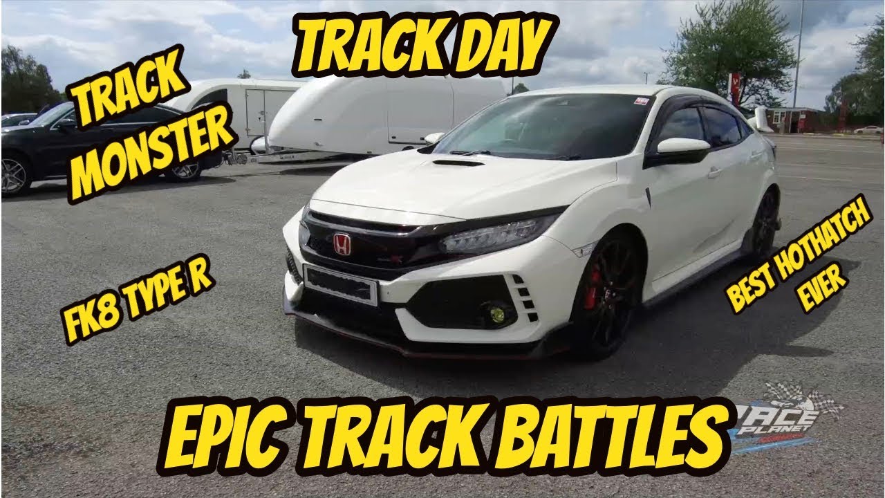 FK8 TYPE R TRACK DAY | OULTON PARK | RACE PLANET - YouTube
