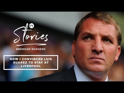 Brendan Rodgers • How I convinced Luis Suarez to stay at Liverpool • CV ...