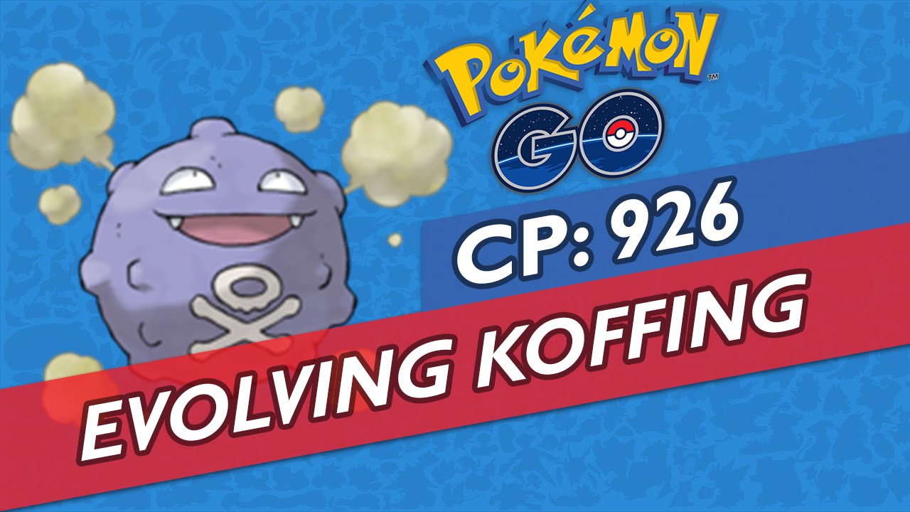 EVOLVING KOFFING INTO WEEZING ★ CP: 926 ★ POKEMON GO - YouTube