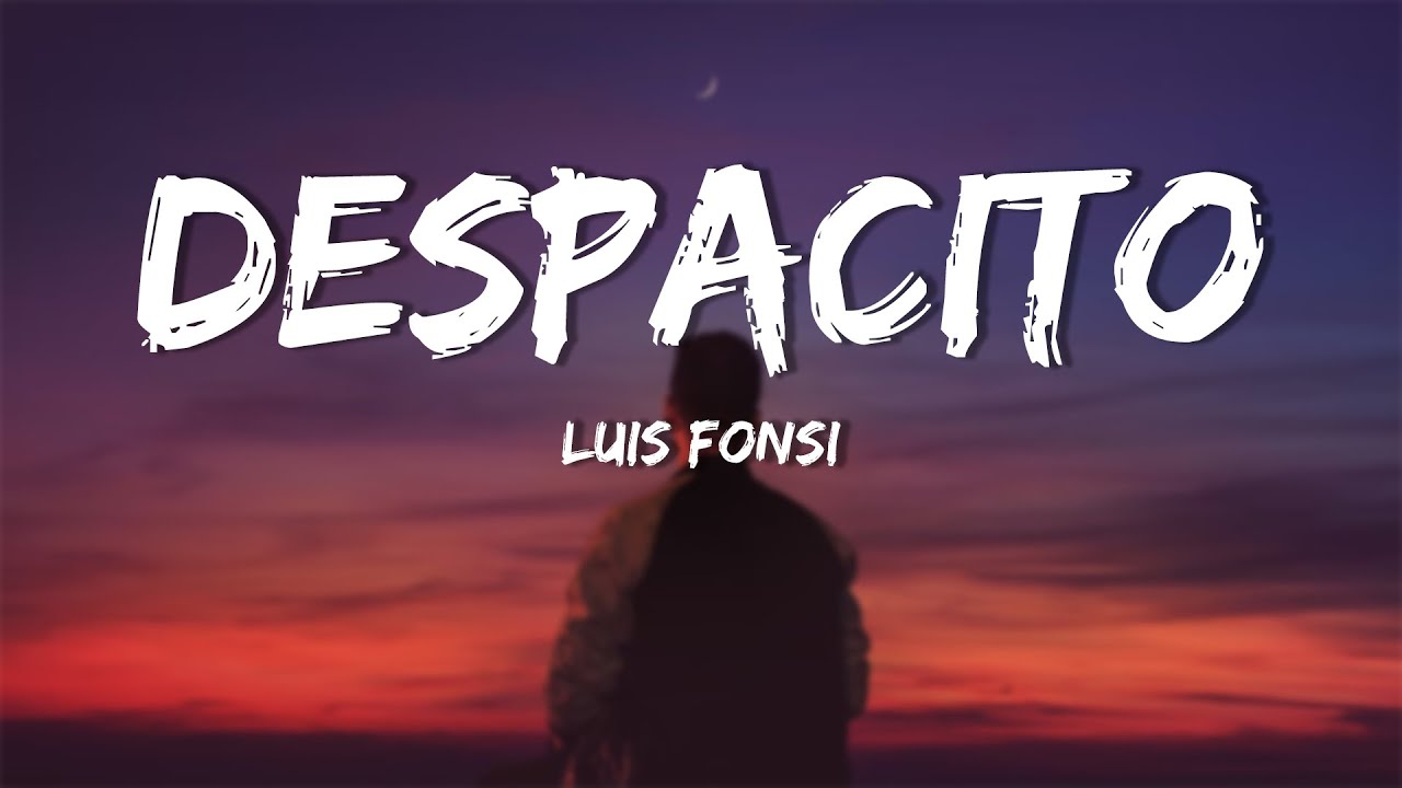 Luis Fonsi ‒ Despacito (Lyrics / Lyric Video) ft. Daddy Yankee - YouTube