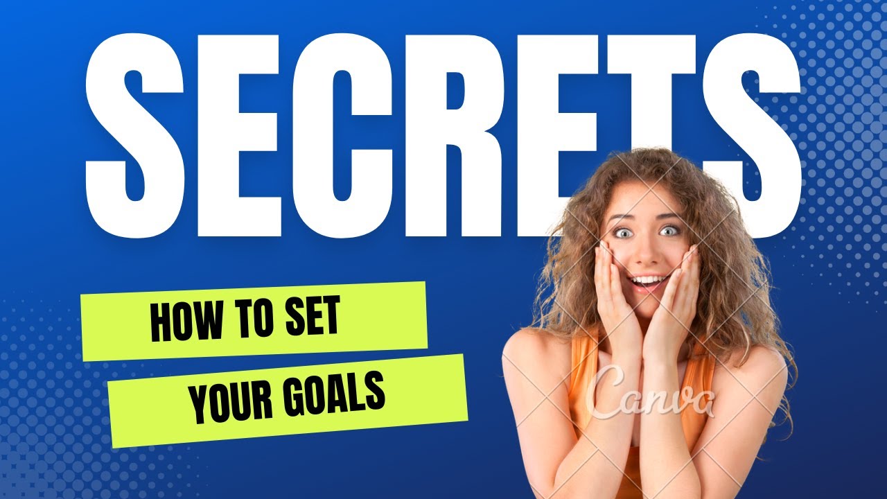 "Mastering Goal Setting: How to Create a Clear Path to Success" - YouTube