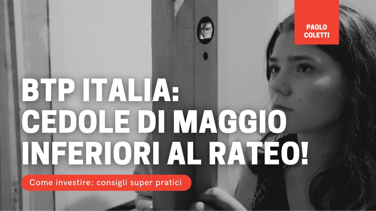 Cedole BTP Italia pagate a maggio 2023 e calcolo rateo - YouTube