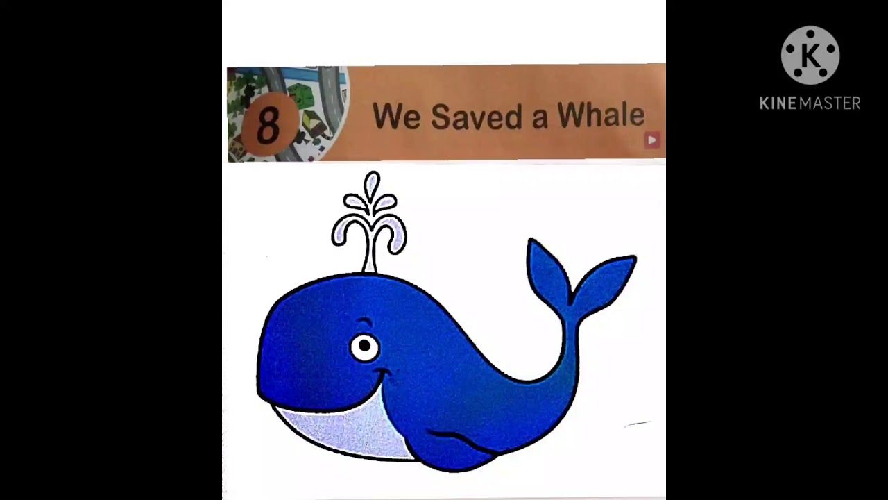 Class-3//Lesson-8//We saved a whale (English Literature). - YouTube