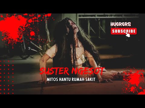 Viral Mitos Hantu Rumah sakit di indonesia , Suster Ngesot ! - YouTube