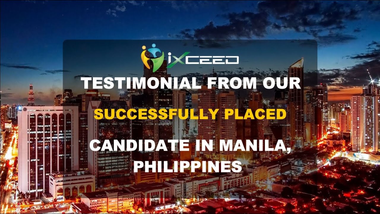 Testimonial from our Successfully Placed Candidate in Manila ...