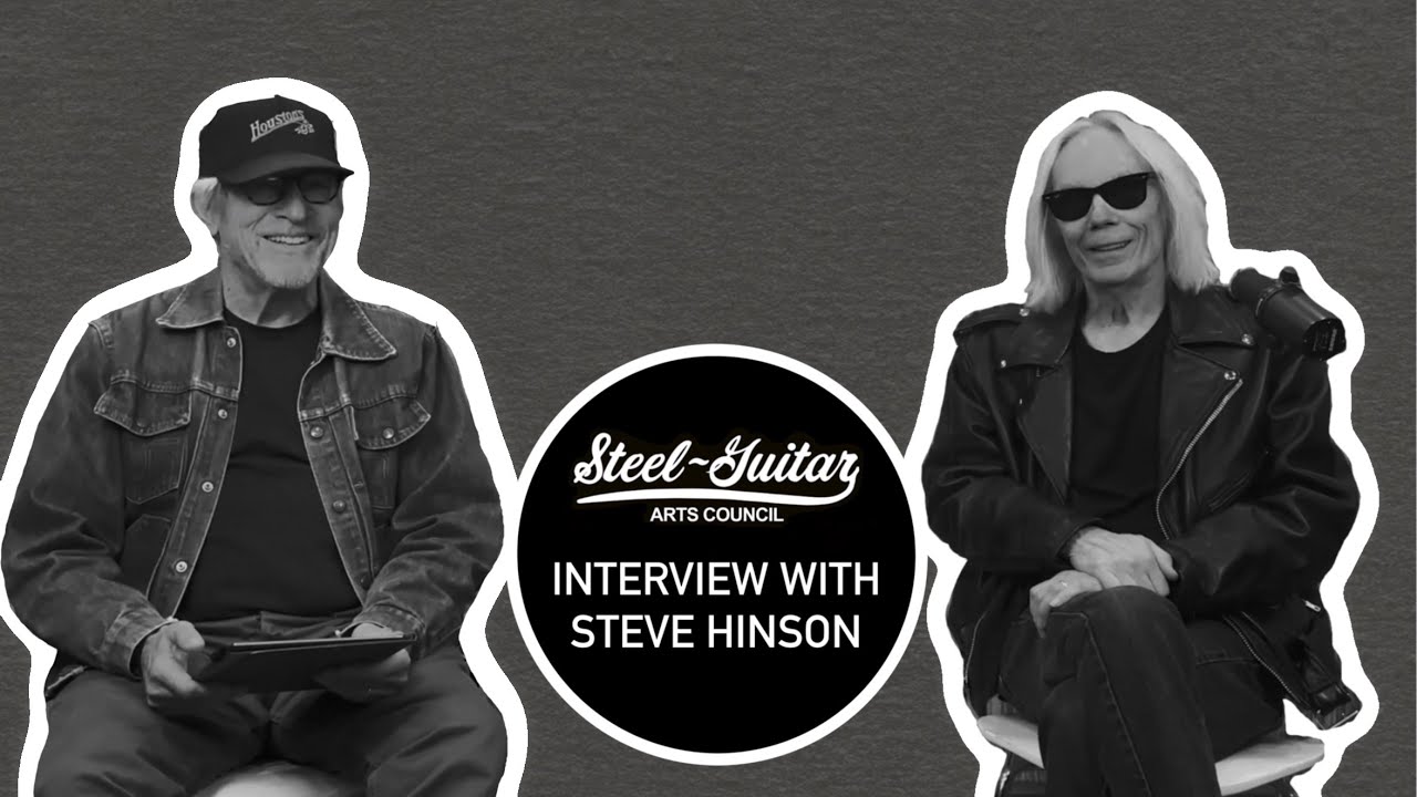 Steve Hinson Interview - The Steel Guitar Arts Council - YouTube