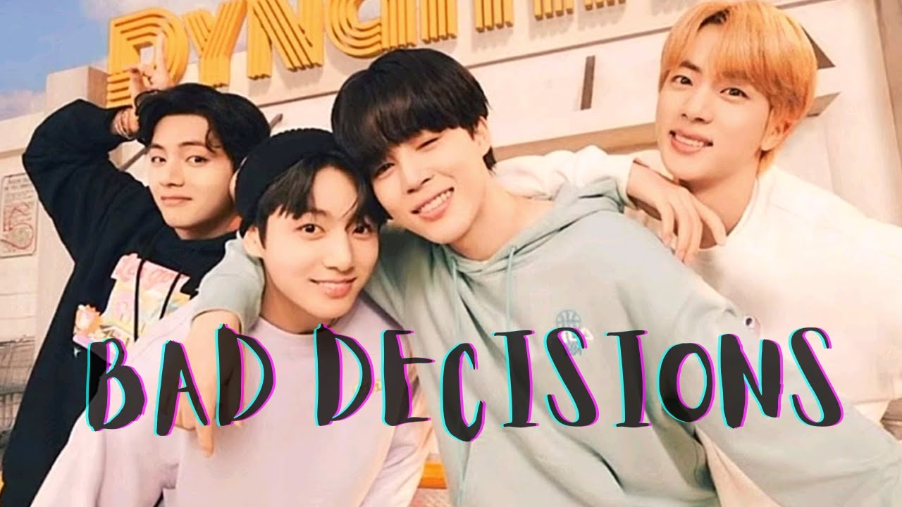 Bad Decisions-BTS X Benny Blanco X Snoop Dogg (FMV) - YouTube