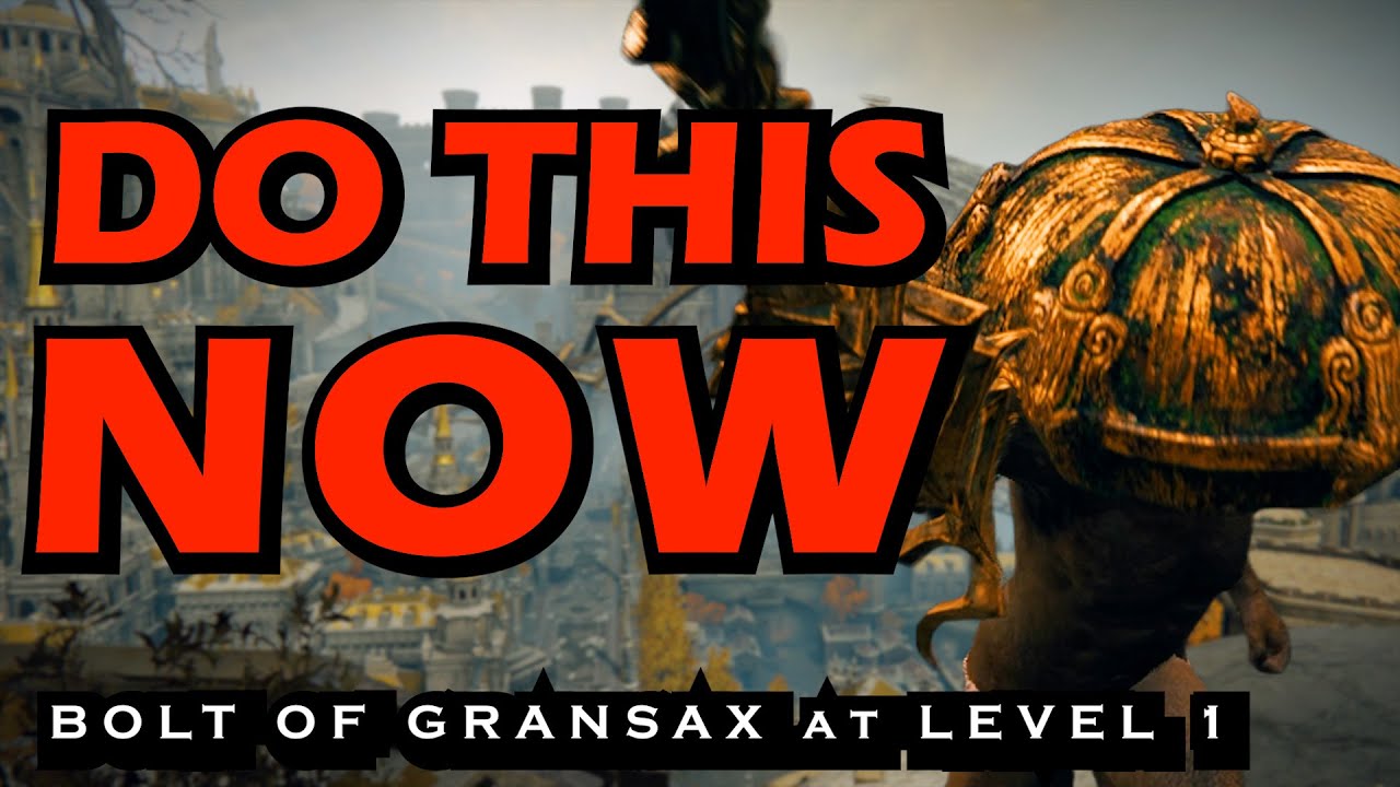GET BOLT OF GRANSAX BEFORE ANY BOSS | LEYNDELL at LEVEL 1 | Elden Ring ...