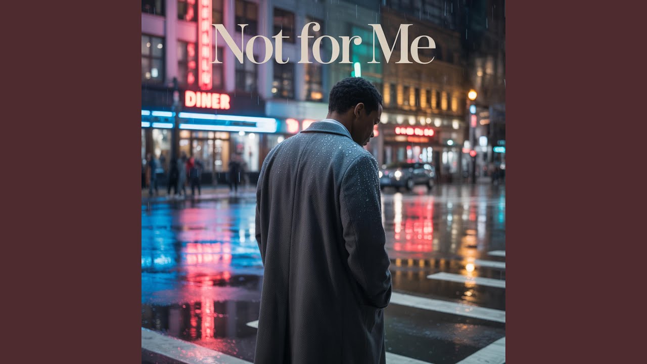 Not For Me - YouTube