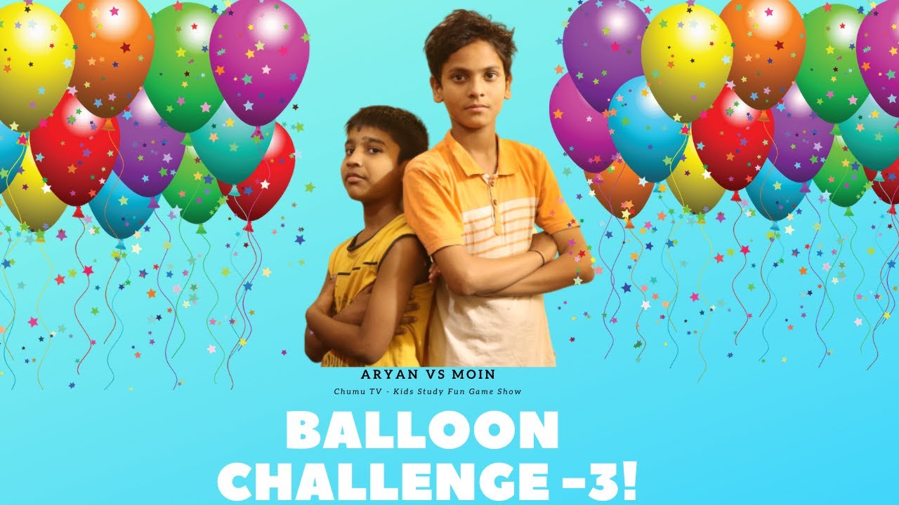 Kids Balloon Challenge -3 ! | Kids Game Competition - YouTube